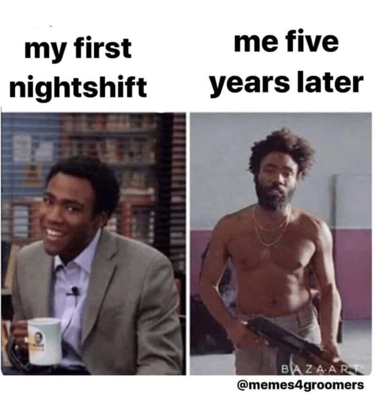 30 Night Shift Memes That Taste Like Energy Drinks And Fluorescent Lighting