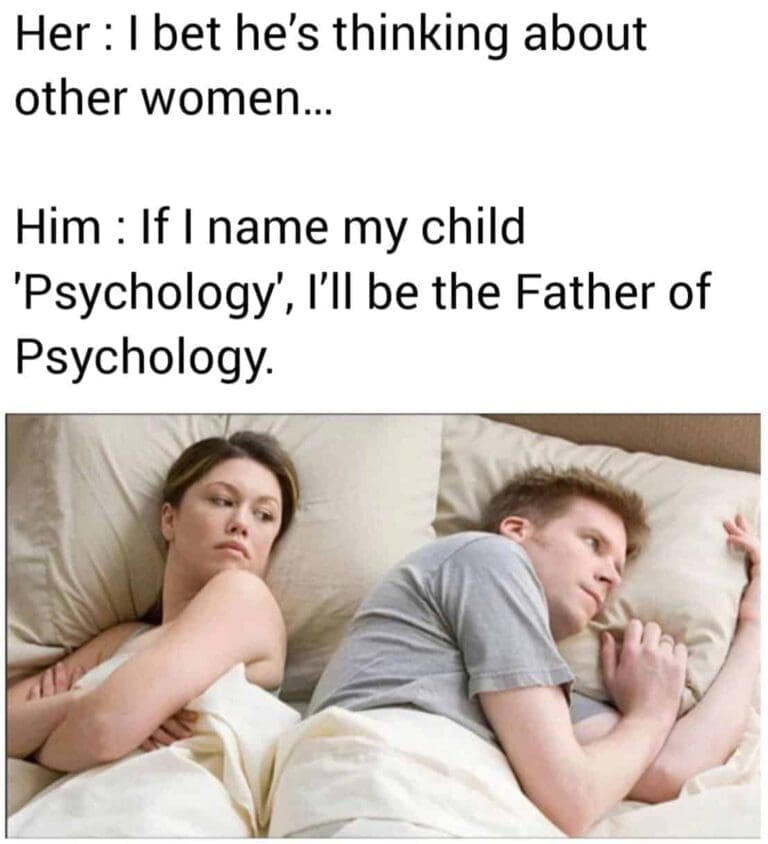 40 Psychology Memes For Brainy Little Laughs