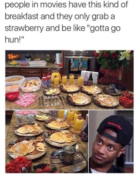 33 Breakfast Memes To Help You Pretend You’re a Morning Person