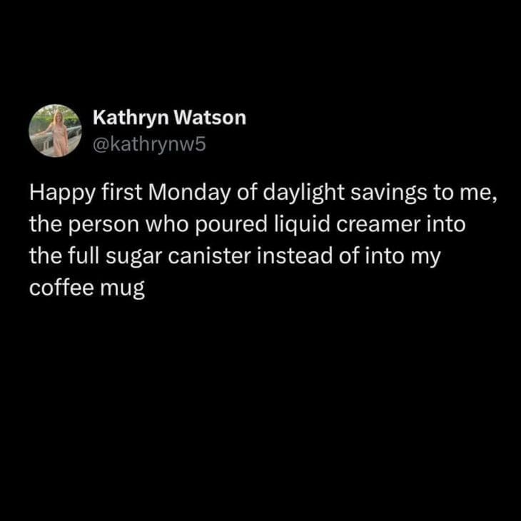 30 Daylight Savings Memes For Spring Forward Survivors