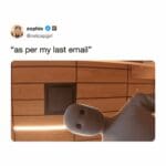 30 Email Memes For Anyone Staring At Their Inbox In Silence