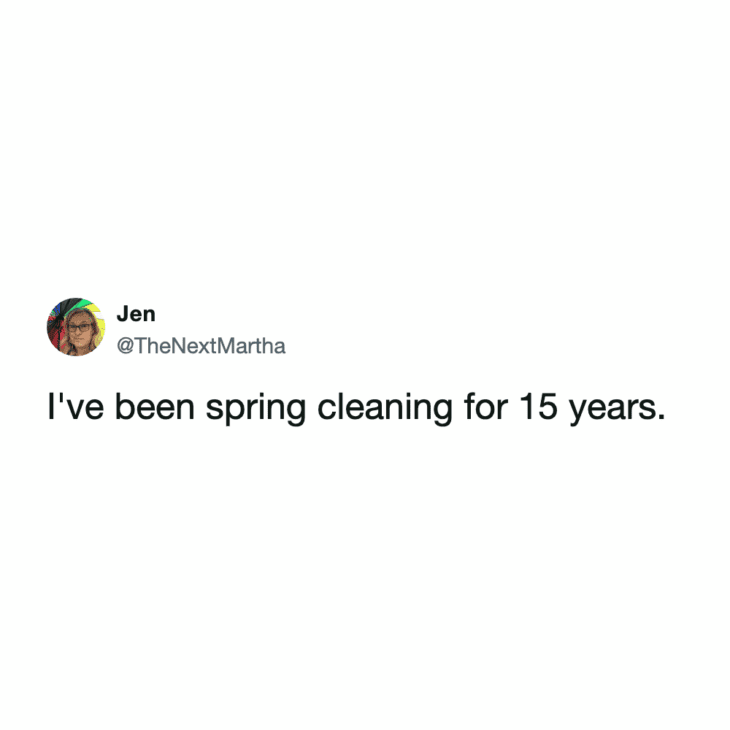 35 Spring Cleaning Meme Tweets That Are Too Real