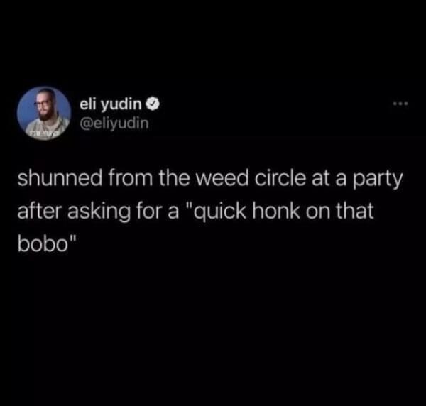 These 420 Memes Are Basically A Love Letter To Stoner Logic